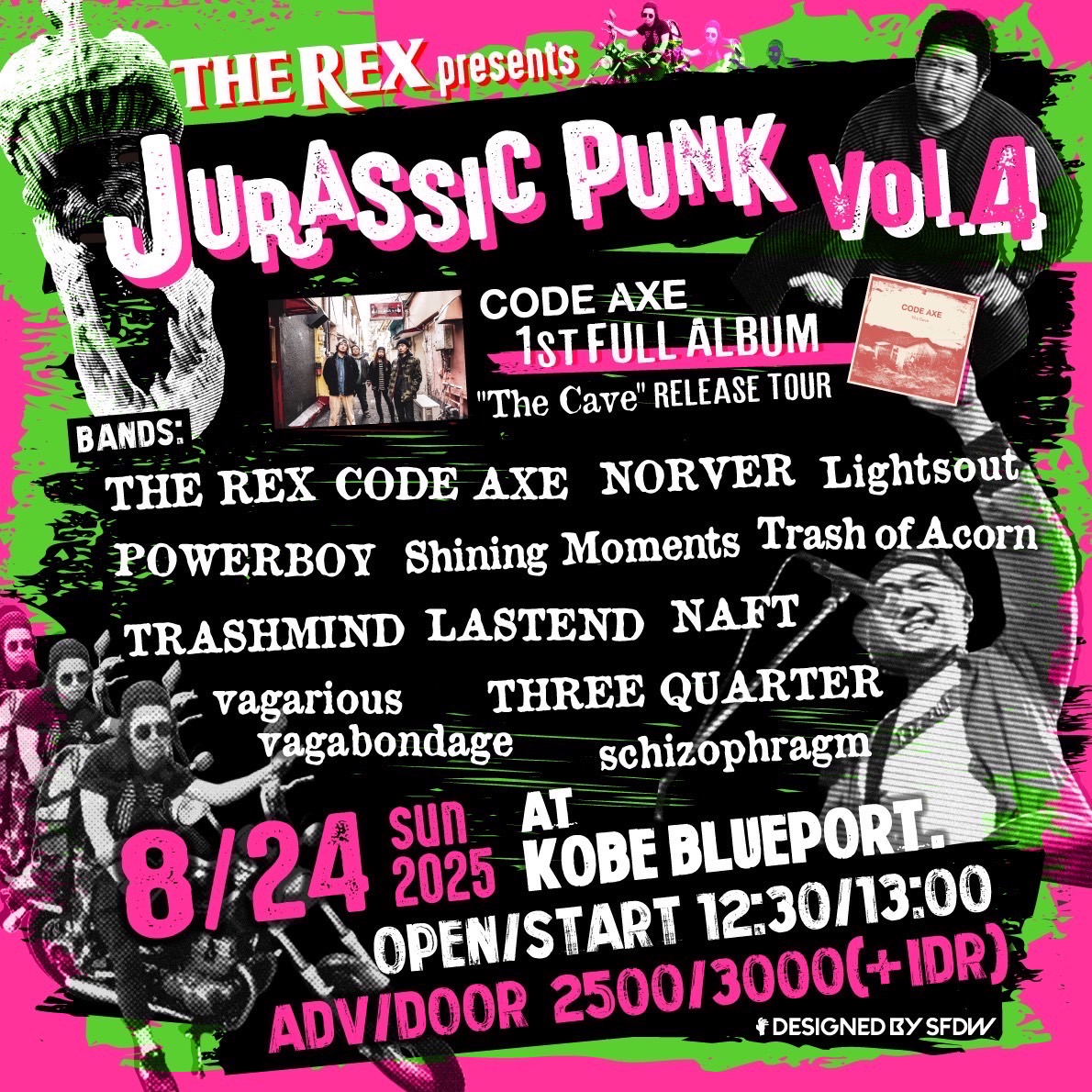 THE REX presents “JURASSIC PUNK vol.4 -CODE AXE 1st FULL ALBUM “The Cave “RELEASE TOUR- – KOBE ...